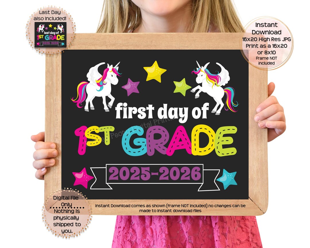First & Last Day of First Grade Printable Sign First Day of School ...