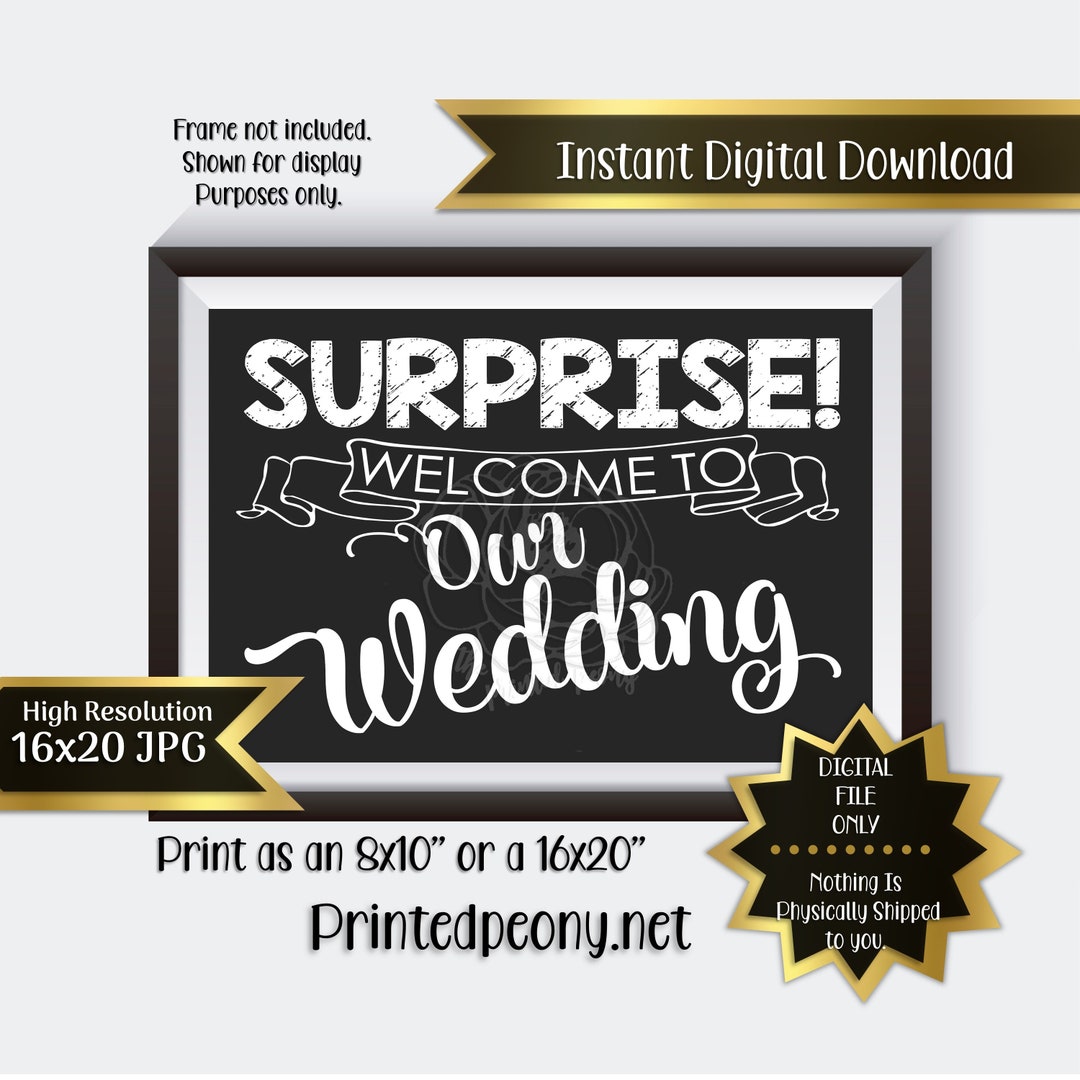 Printable Surprise Wedding Welcome Sign Printable Chalkboard Wedding ...