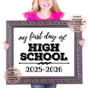 First Day of Ninth Grade Printable Sign First Day of High School Sign ...