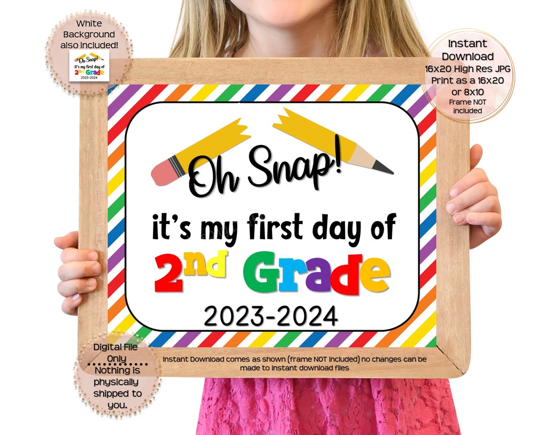 First Day of Second Grade Printable Sign First Day of School Sign 2nd ...