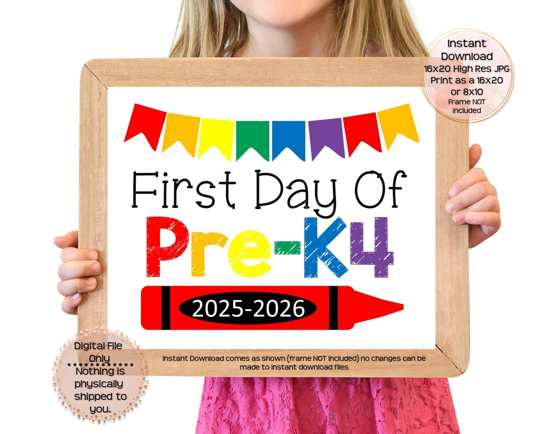 First Day of Pre-k 4 Printable Sign 1st Day of School Sign Pre-k 4 ...
