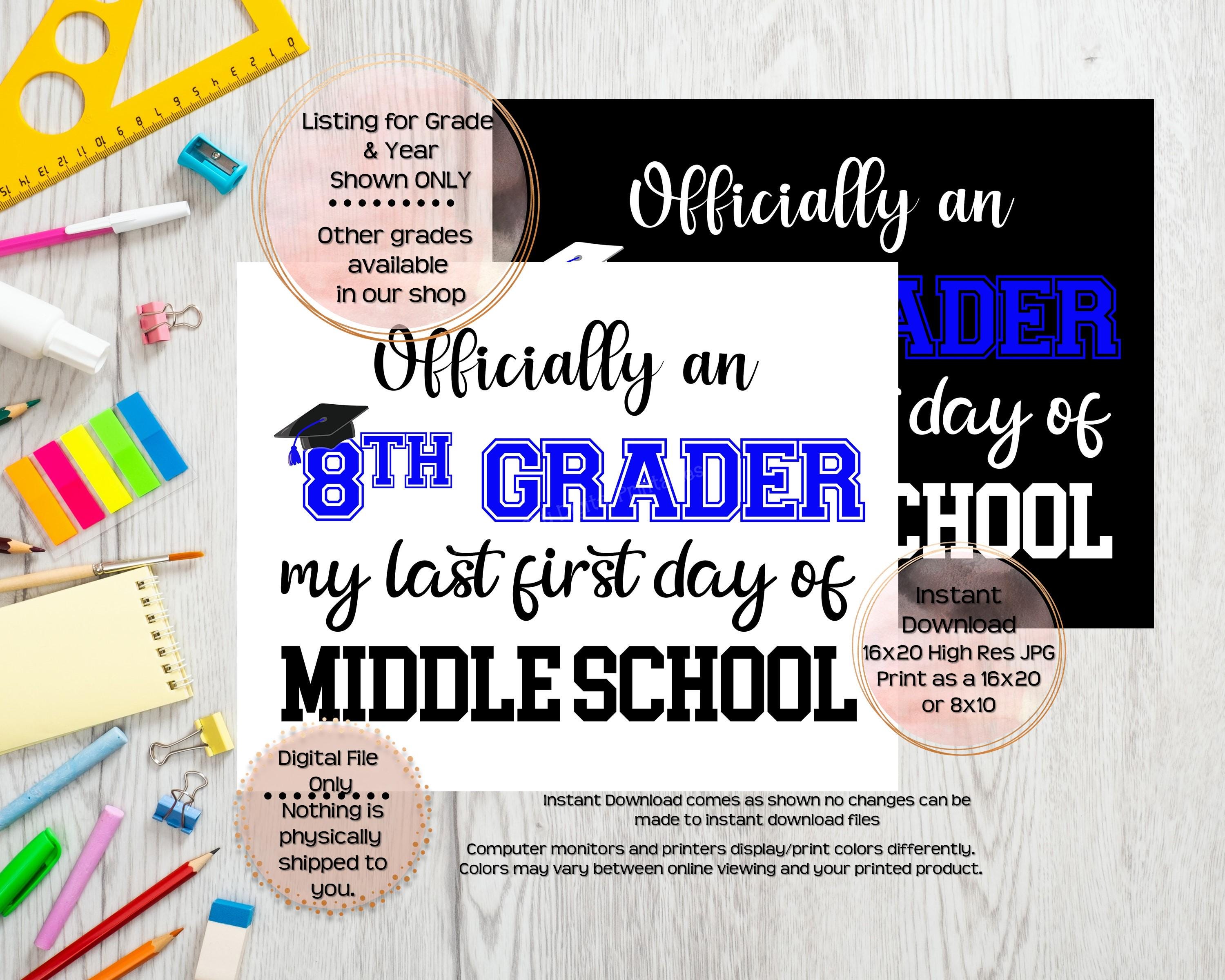 First Day of Eighth Grade Printable Sign First Day of School Sign 8th ...