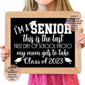 First Day of Senior Year Printable Sign First Day of School - Etsy