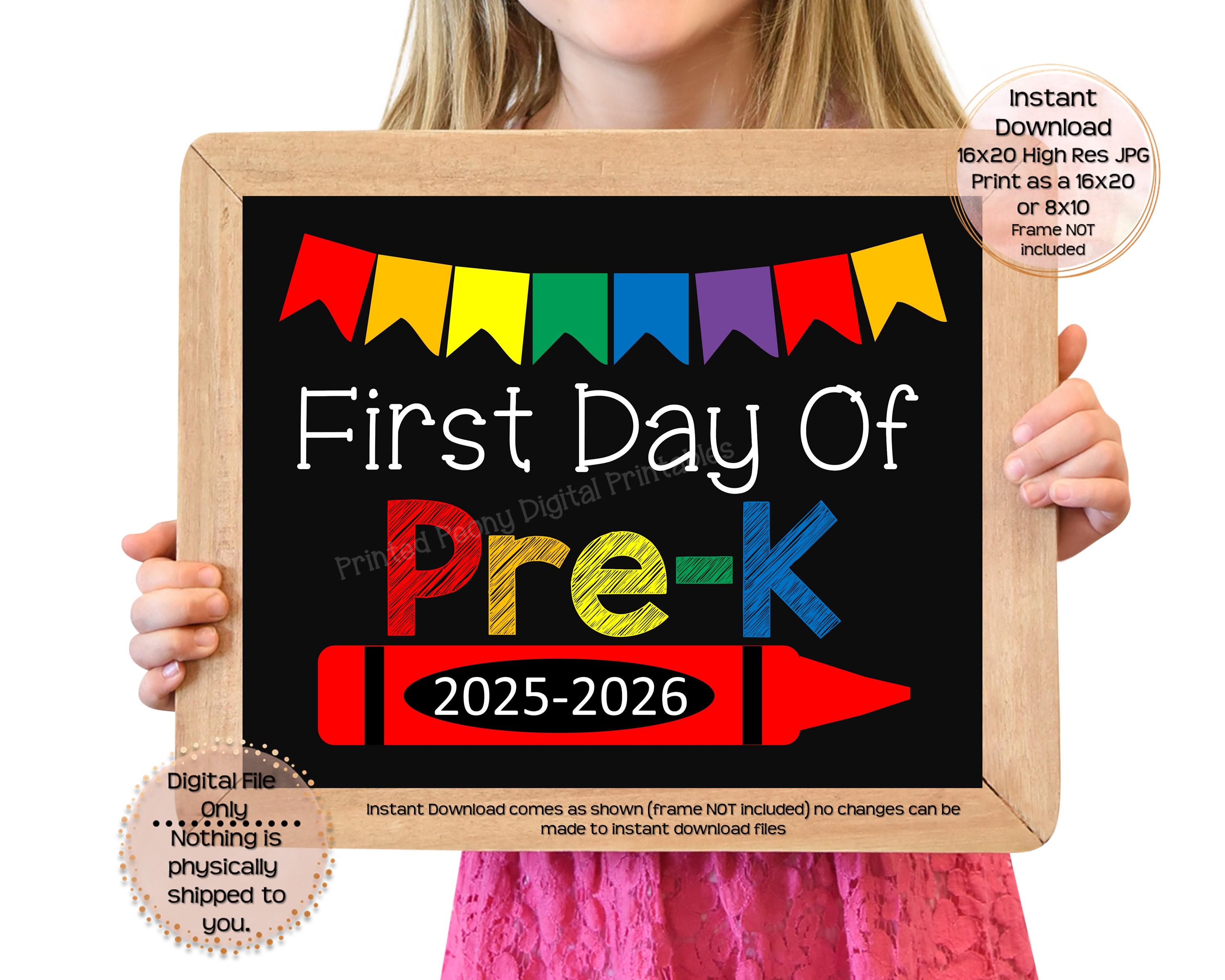First Day of Pre-k Printable Sign 1st Day of School Sign Pre-k Photo ...
