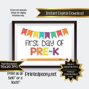 First Day of Pre-k Printable Sign 1st Day of School Sign Preschool ...