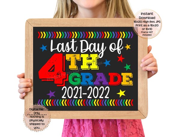 Last Day of Fourth Grade Printable Sign End of School Sign 4th | Etsy