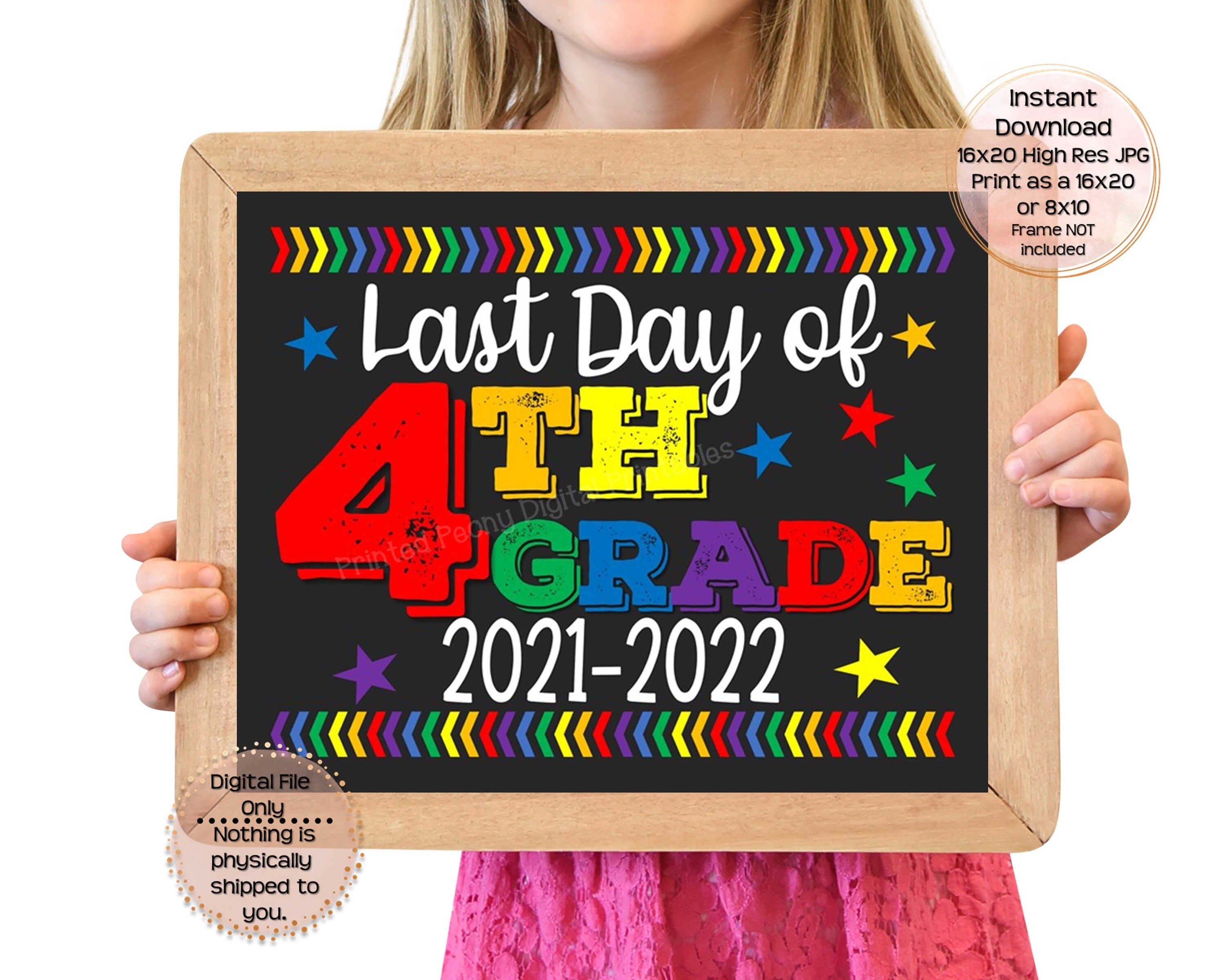 Last Day of Fourth Grade Printable Sign End of School Sign 4th | Etsy