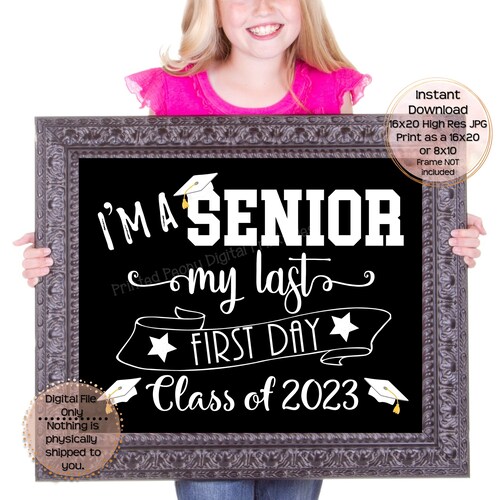 First Day of Senior Year Printable Sign First Day of School - Etsy