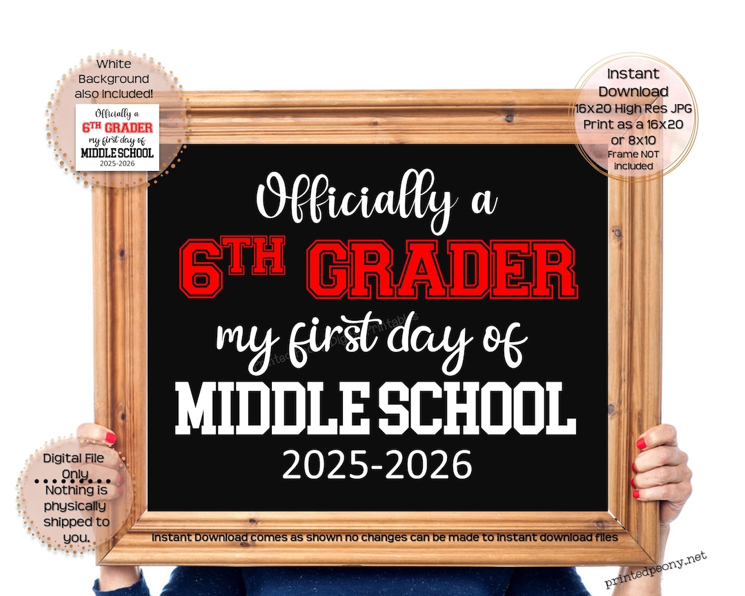 First Day of Middle School Printable Sign 1st Day of School Sign 6th ...