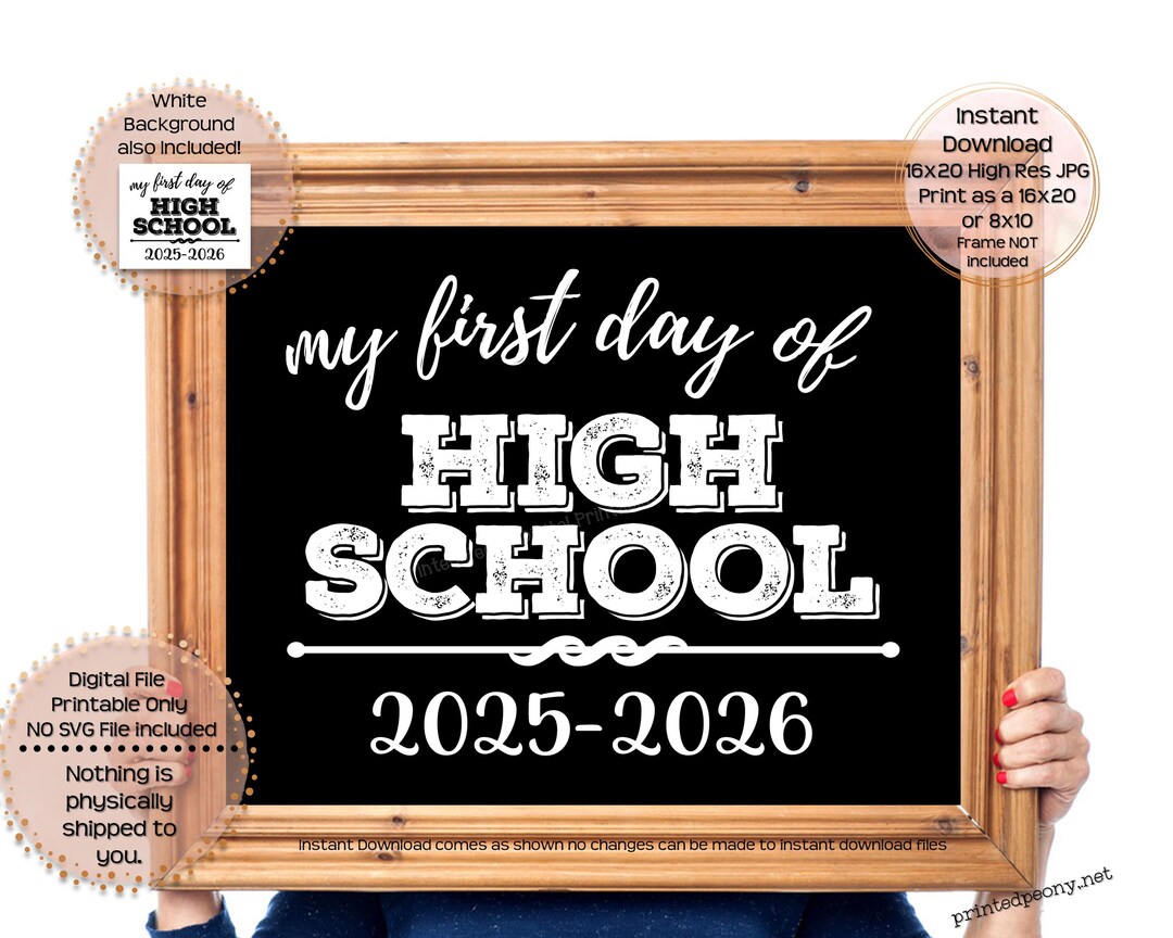 First Day of Ninth Grade Printable Sign First Day of High School Sign ...