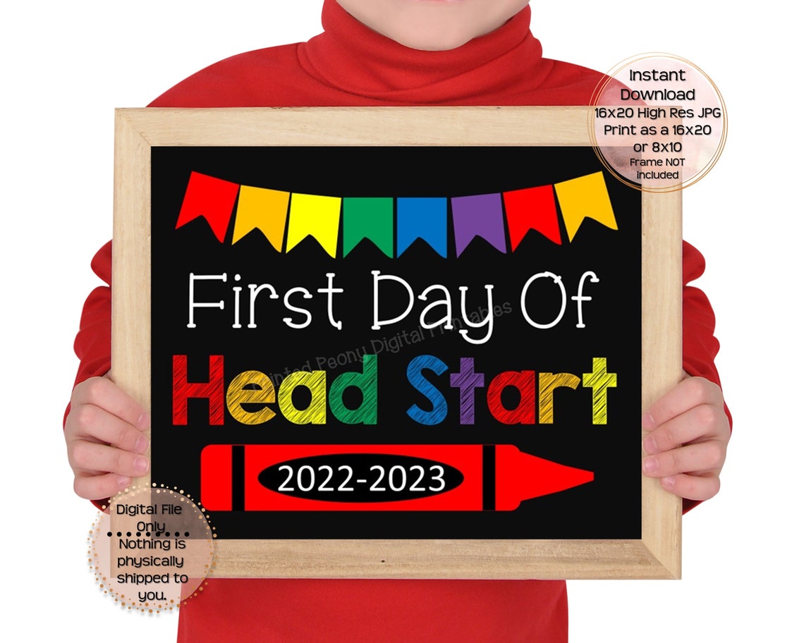 First Day of Head Start Printable Sign 1st Day of School Sign - Etsy