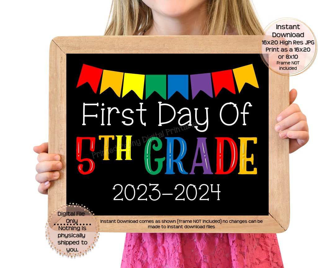 First Day of Fifth Grade Printable Sign 1st Day of School Sign - Etsy