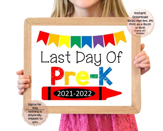 Last Day of Pre-k Printable Sign Last Day of School Sign Pre-k - Etsy