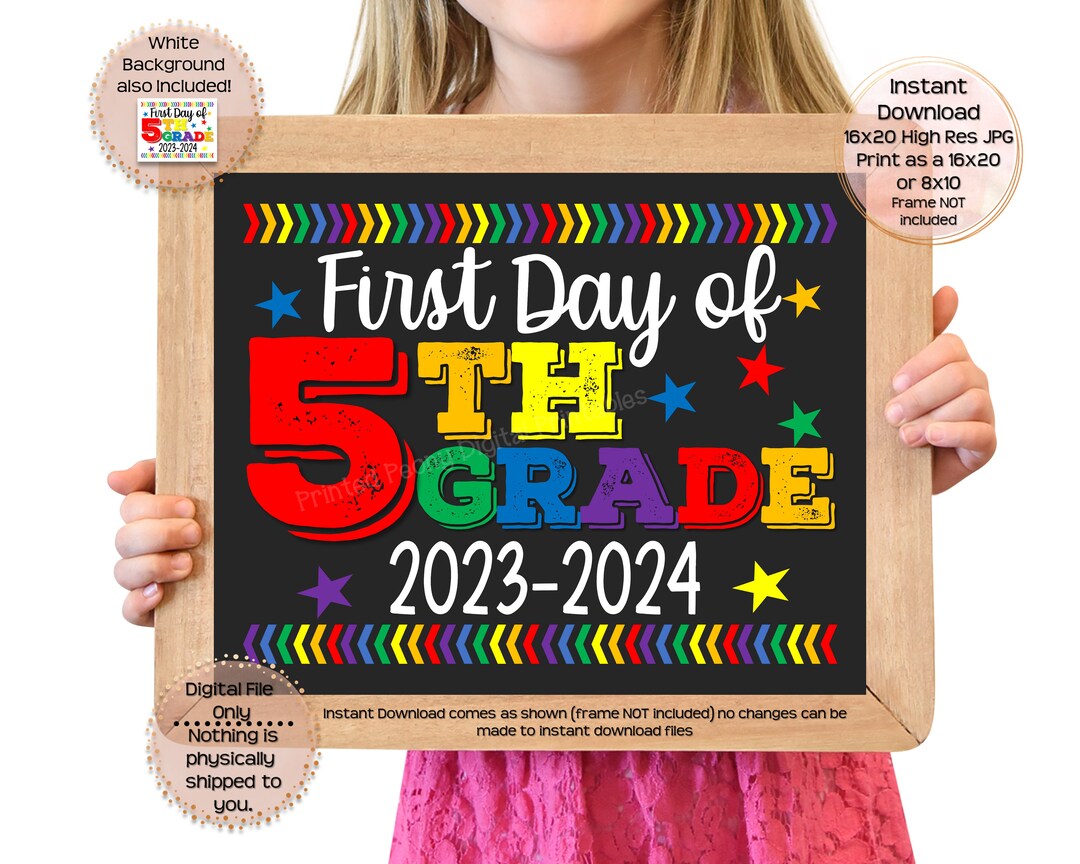 First Day of Fifth Grade Printable Sign 1st Day of School Sign 5th ...