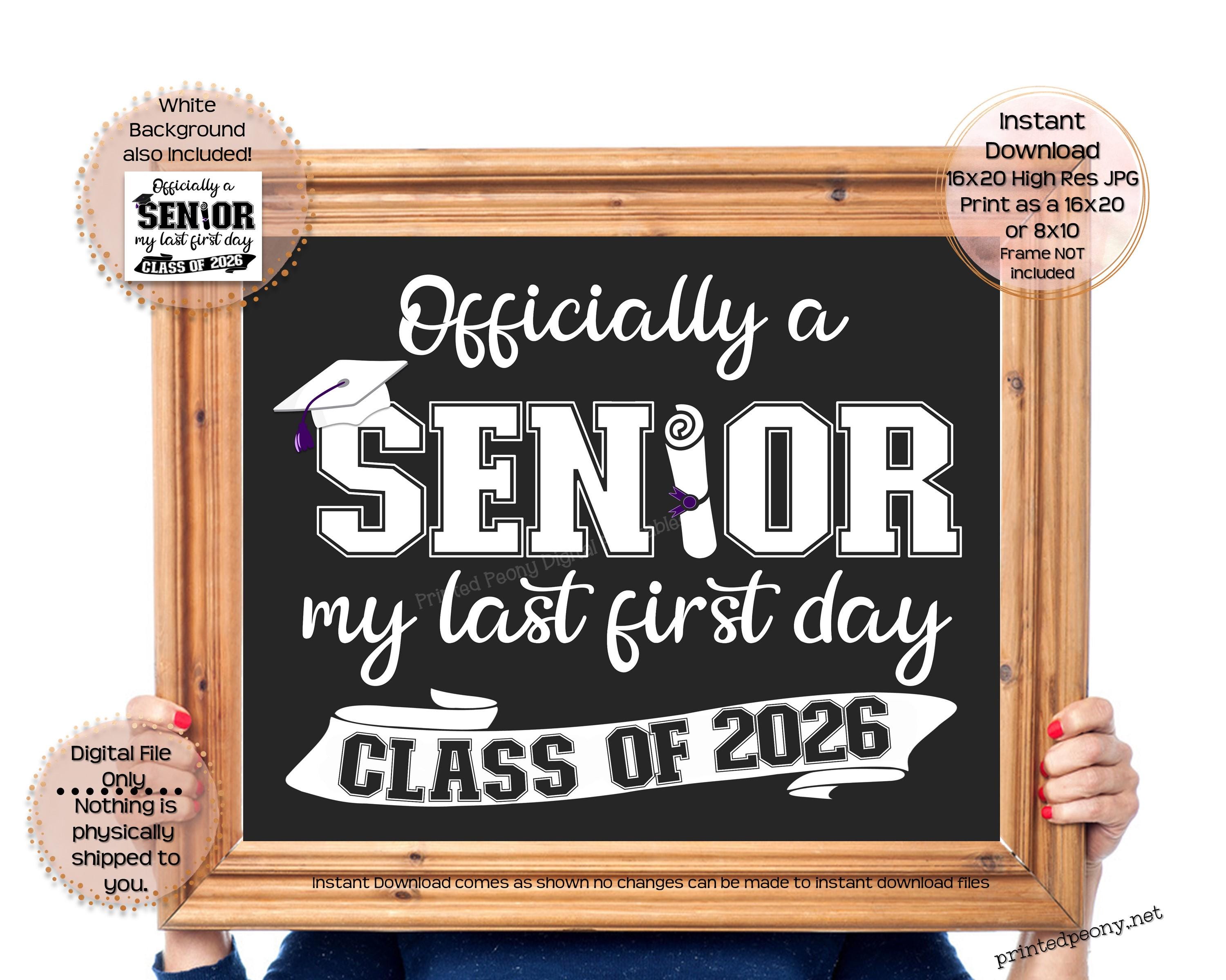 First Day of Senior Year Printable Sign First Day of School Sign 12th ...