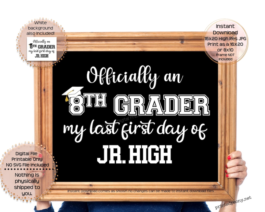 First Day of Eighth Grade Printable Sign First Day of School Sign 8th ...