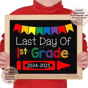 Last Day of First Grade Printable Sign End of School Sign 1st Grade ...
