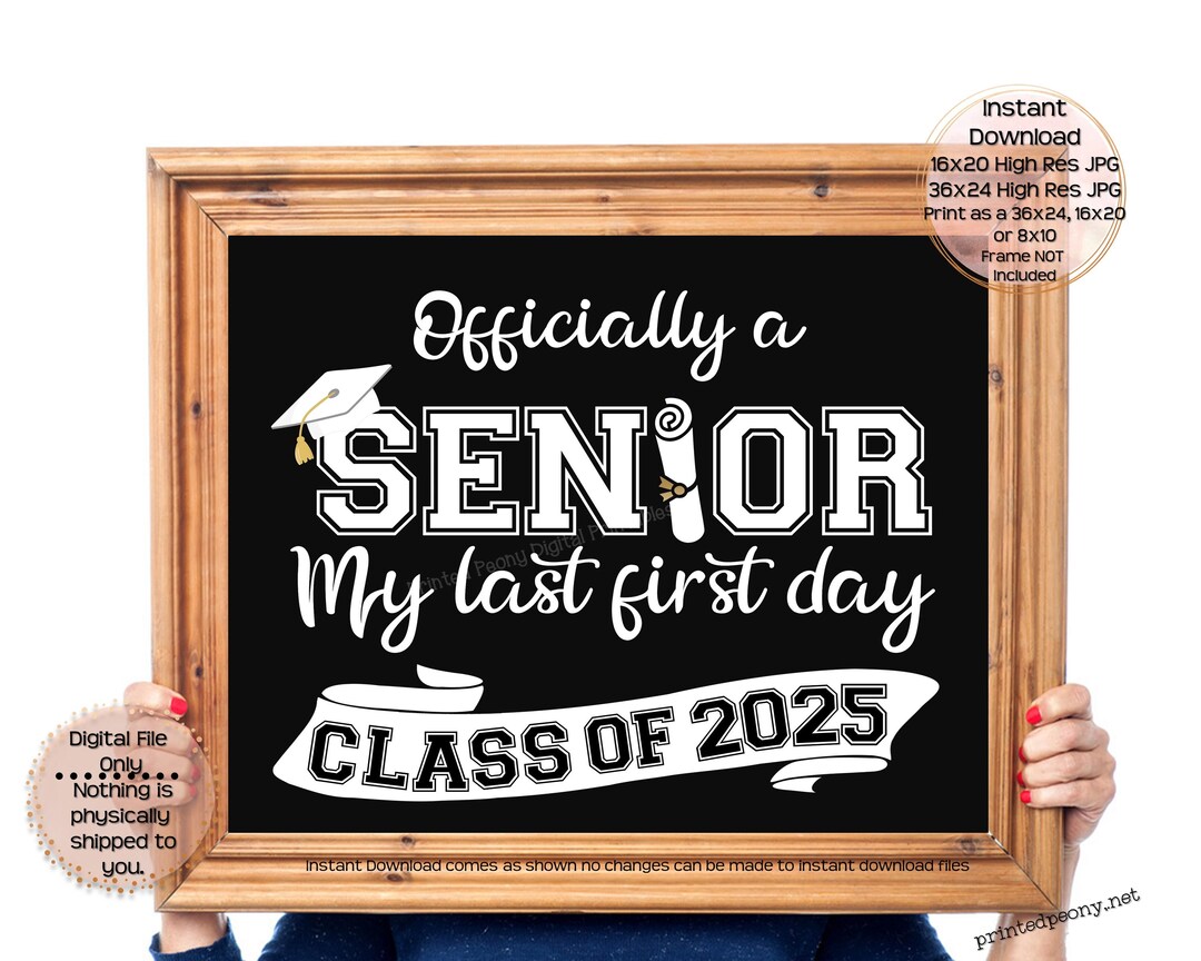 First Day of Senior Year Printable Sign First Day of School Sign 12th ...