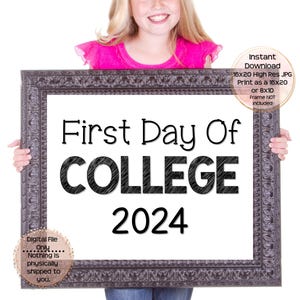 First Day of College Printable Sign First Day of School Sign College ...