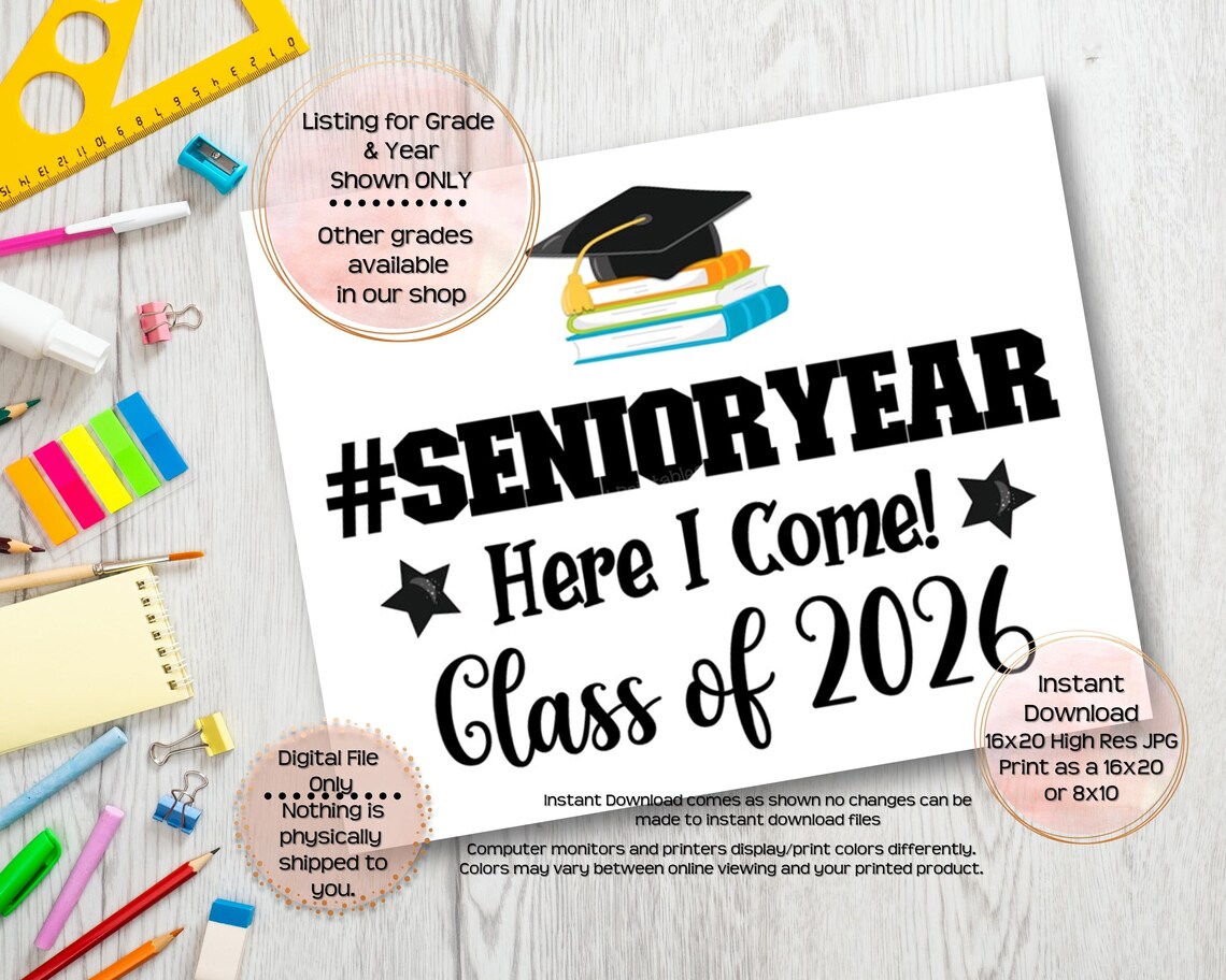 Last Day of Junior Year Printable Sign First Day Senior Year Here I ...