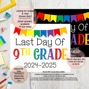 Last Day of Ninth Grade Printable Sign Last Day of School Sign 9th ...
