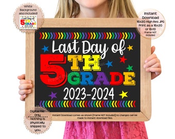 Last Day of 5TH GRADE Sign INSTANT DOWNLOAD Photo Prop, Last Day of ...