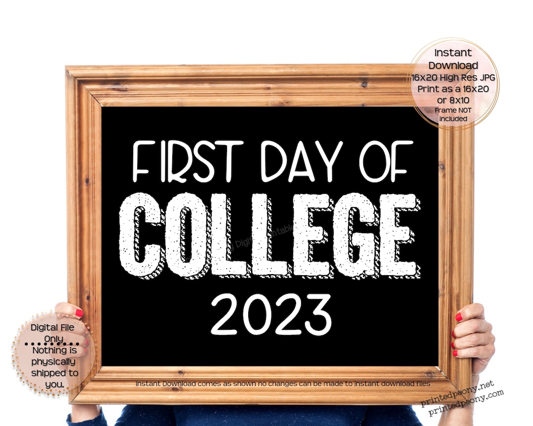 First Day of College Printable Sign First Day of School Sign College ...