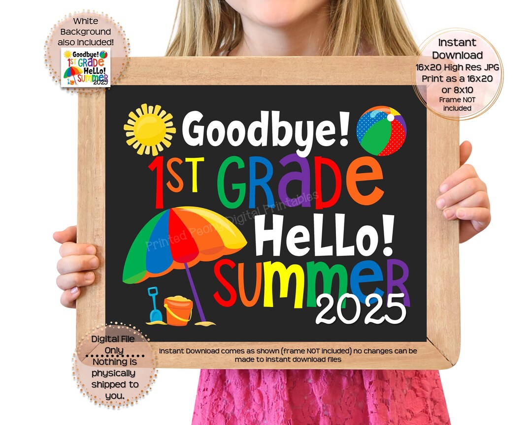 Last Day of First Grade Printable Sign End of School Sign 1st Grade ...