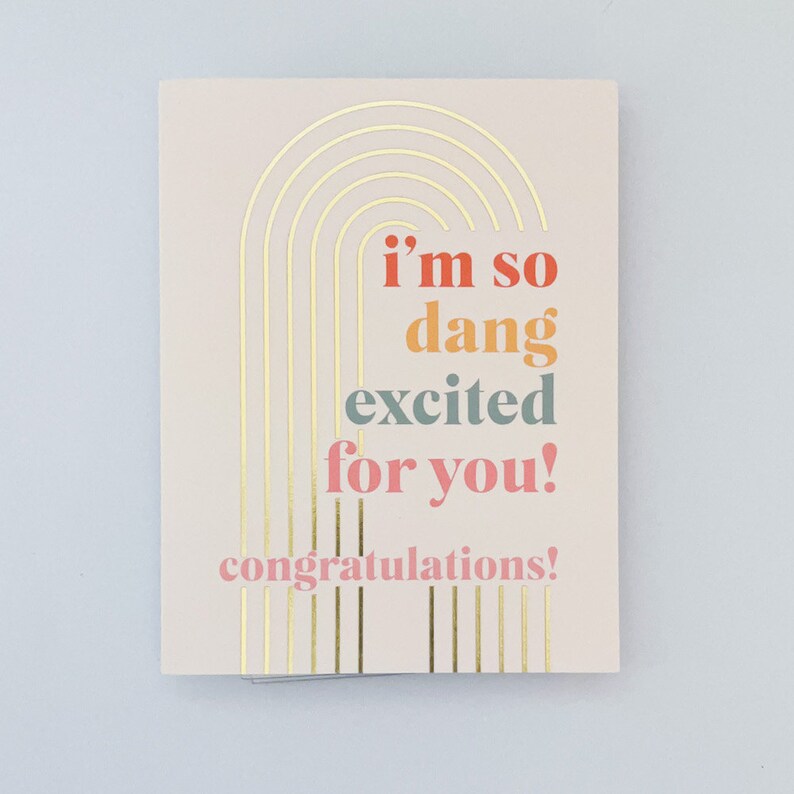 So Dang Excited Gold Foil Card - Etsy