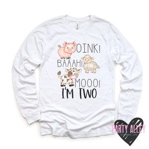 Oink Bah Moo I'm Two Shirt | Farm Birthday Shirt | Barn Animal Birthday ...