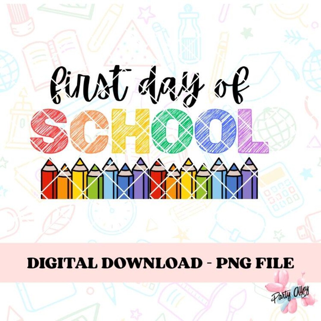 First Day of School PNG: Chalkboard Photo Prop (digital Download) - Etsy