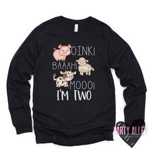 Oink Bah Moo I'm Two Shirt | Farm Birthday Shirt | Barn Animal Birthday ...