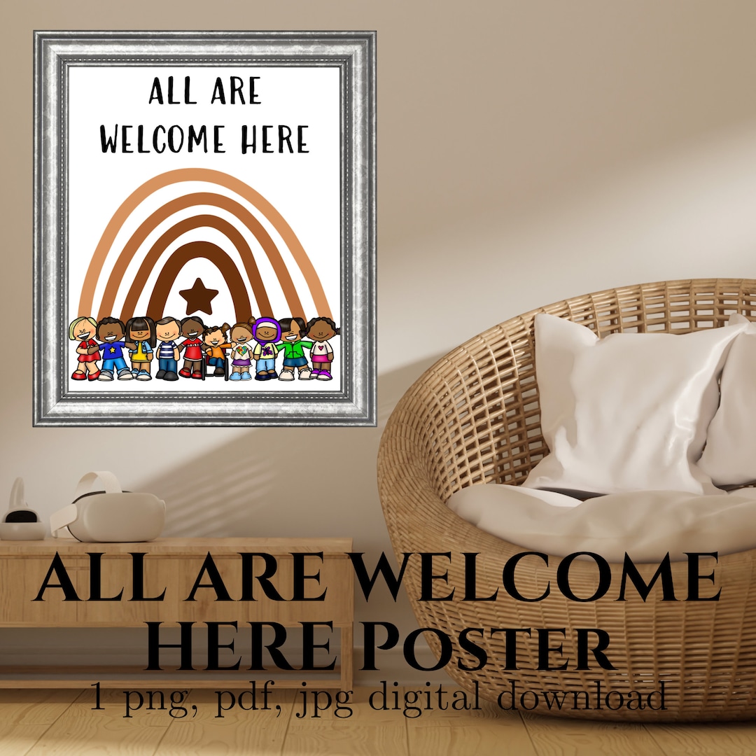 All Are Welcome Here Poster Diversity Unique Inclusion Inclusive Image ...