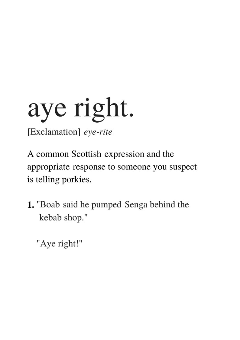 Aye Right | Custom Print | Scottish Slang | Funny Print | A4 Unframed ...
