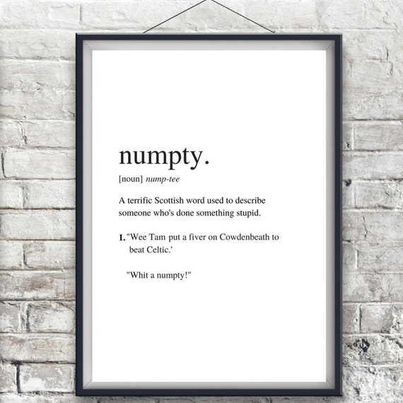 Numpty Custom Print Scottish Slang Funny Print A4 | Etsy
