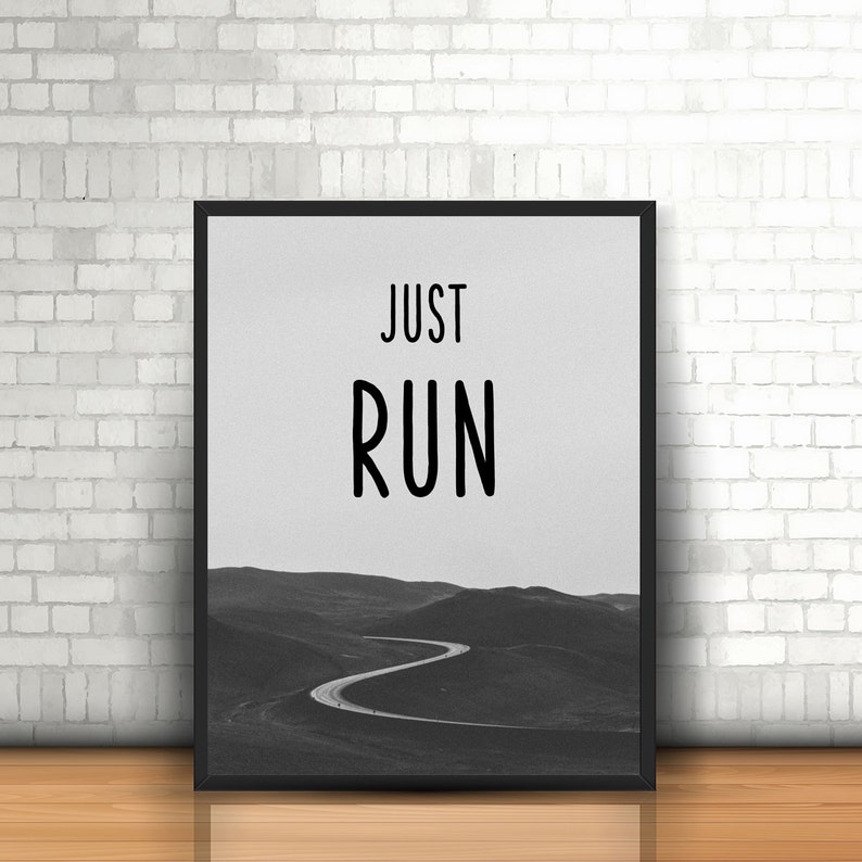 Just Run Poster: Marathon Runner Motivation Digital Download Files - Etsy
