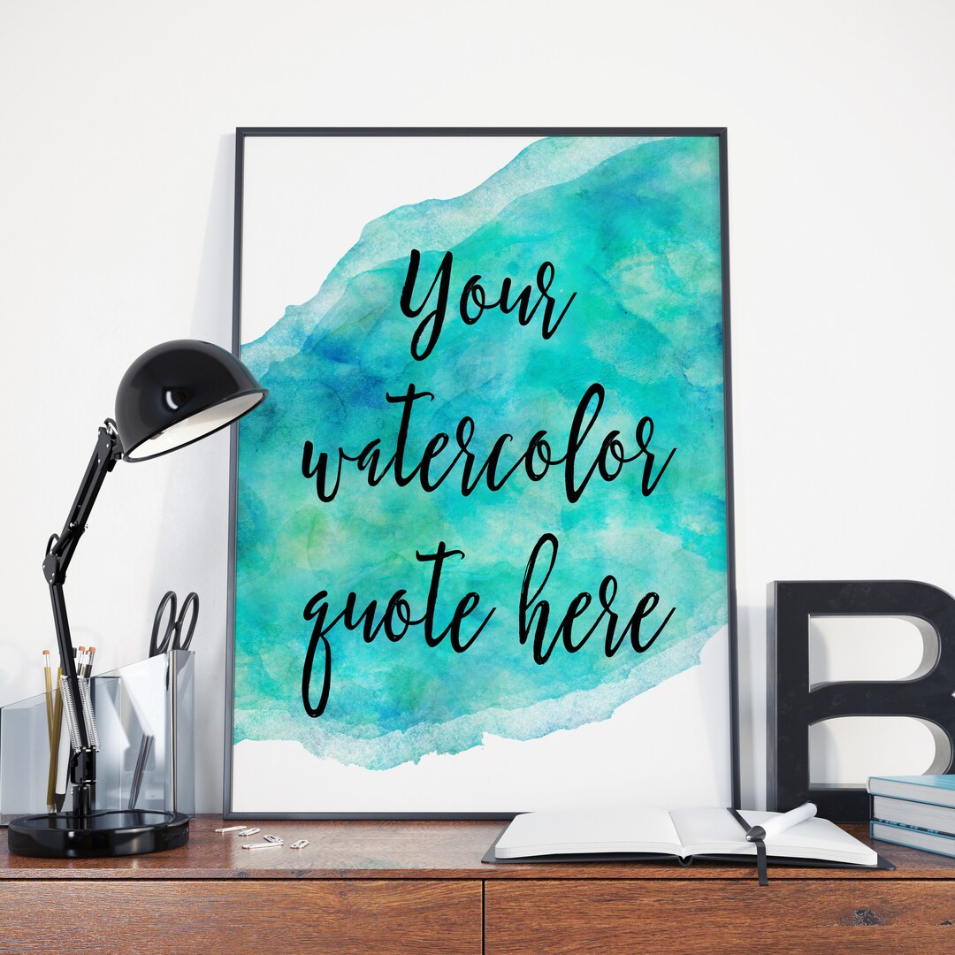 Your Watercolor Quote Here Blue Watercolor Quote Decor - Etsy