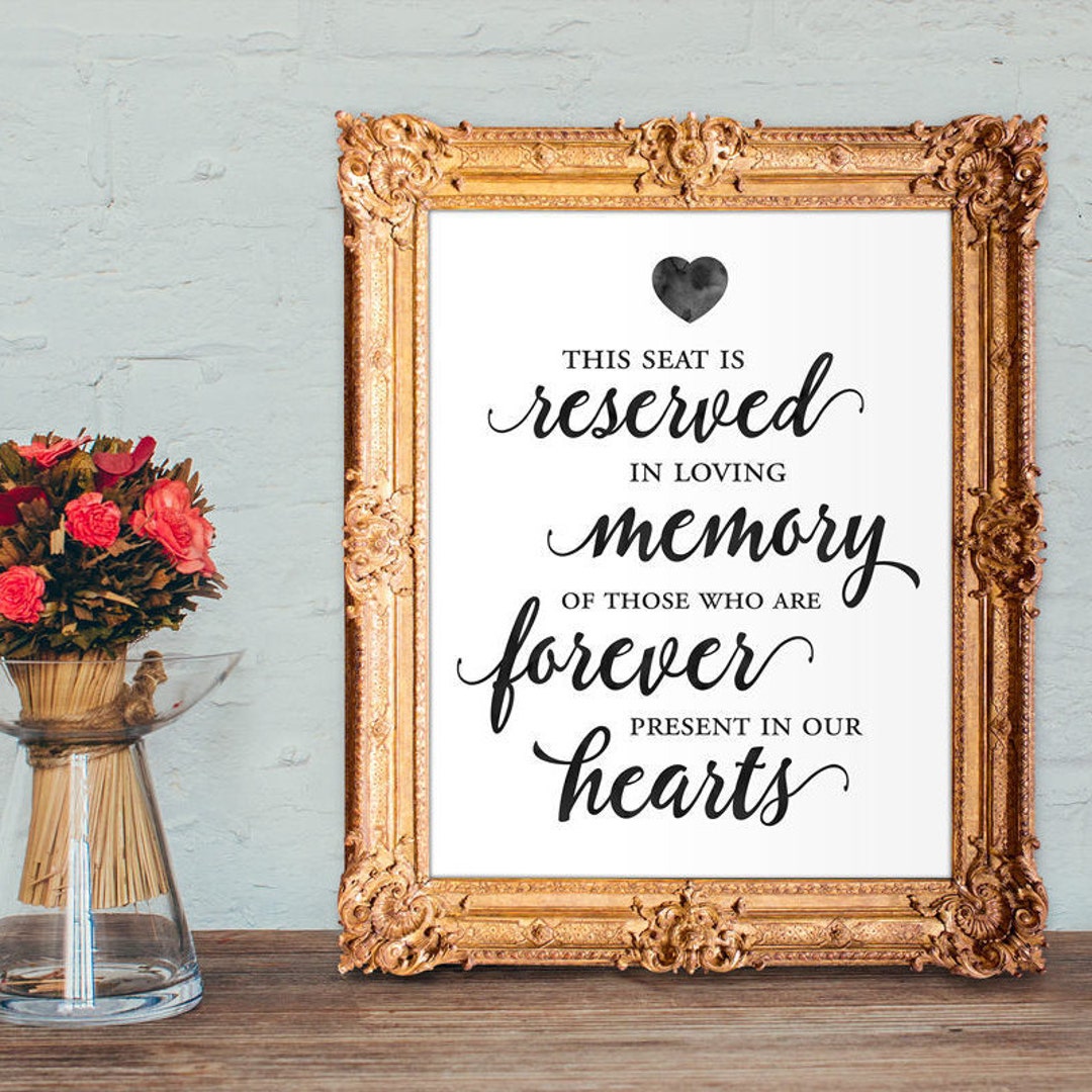 Wedding Memorial Sign - Reserved Sign - This Seat is Reserved in Loving ...