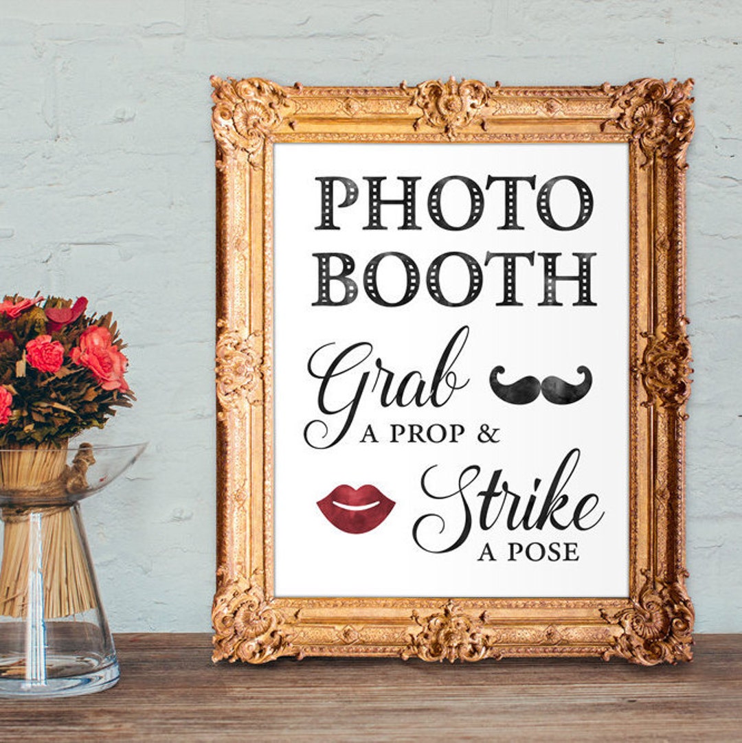Wedding Photo Booth Sign - Grab a Prop and Strike a Pose - PRINTABLE ...