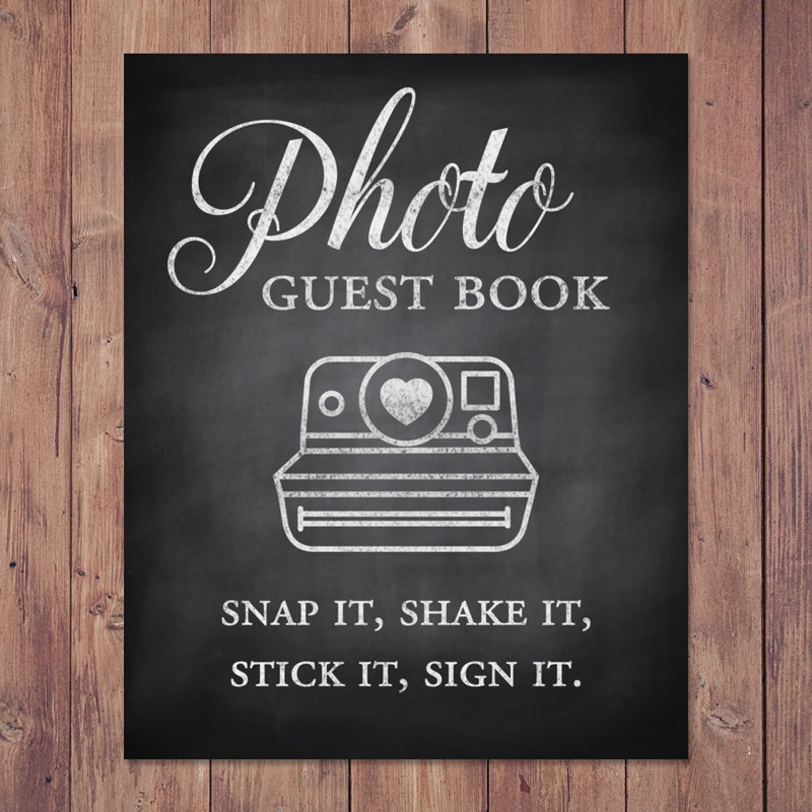 Photo Guest Book - Snap It, Shake It, Stick It, Sign It - Rustic ...
