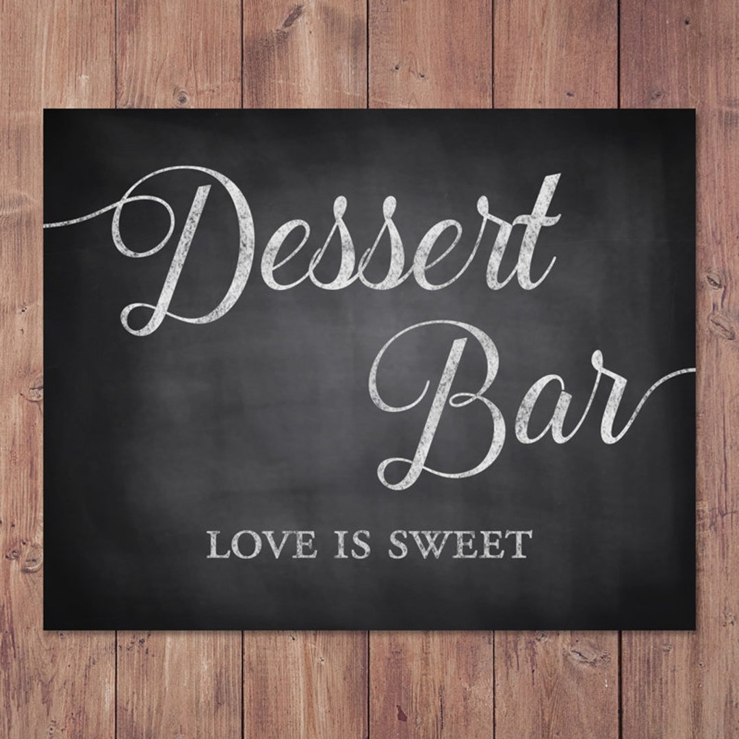Wedding Dessert Bar Sign Rustic Dessert Bar Love is Sweet - Etsy