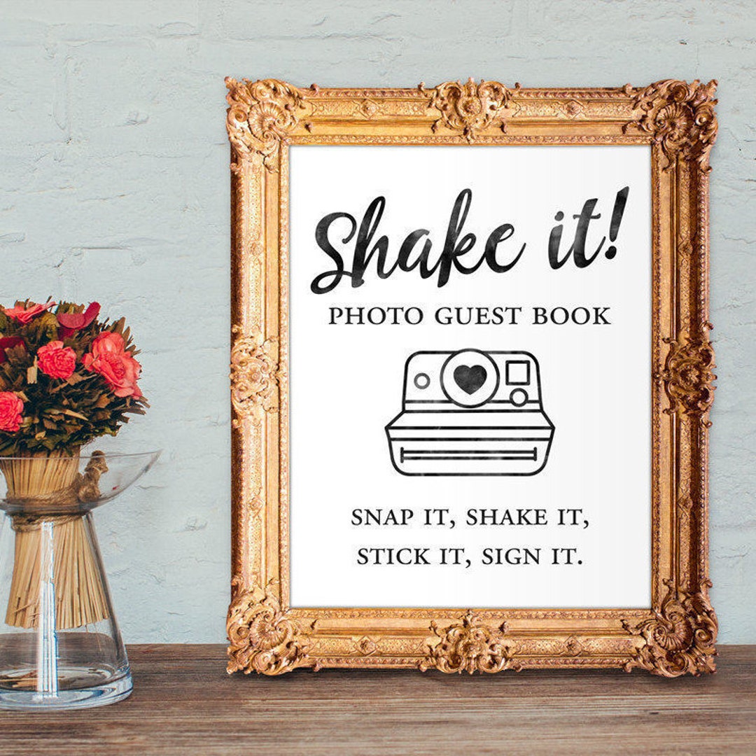 Photo Guest Book - Shake It Like a - Snap It, Shake It, Stick It, Sign ...
