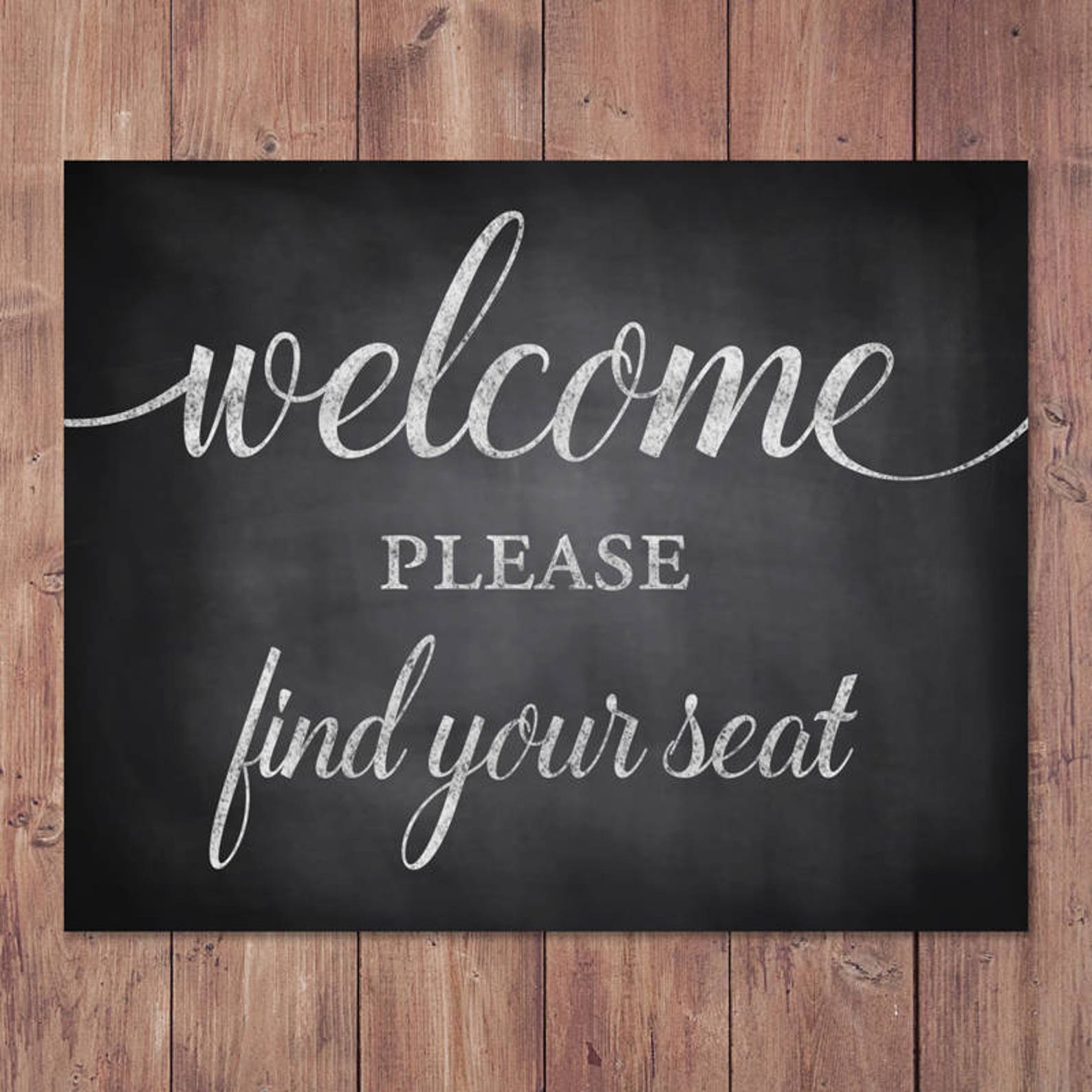 Wedding Escort Card Sign - Welcome Please Find Your Seat - Wedding ...
