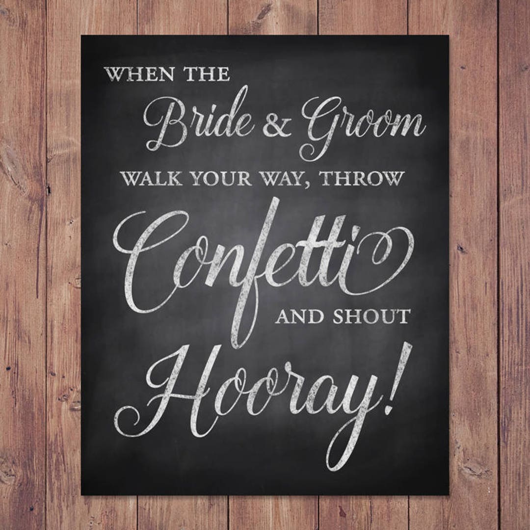 Confetti Send off Sign - Wedding Confetti Sign - Throw Some Confetti ...