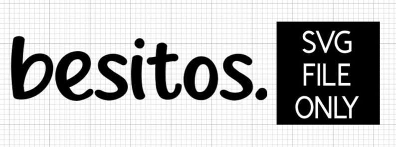Besitos SVG FILE ONLY - Etsy