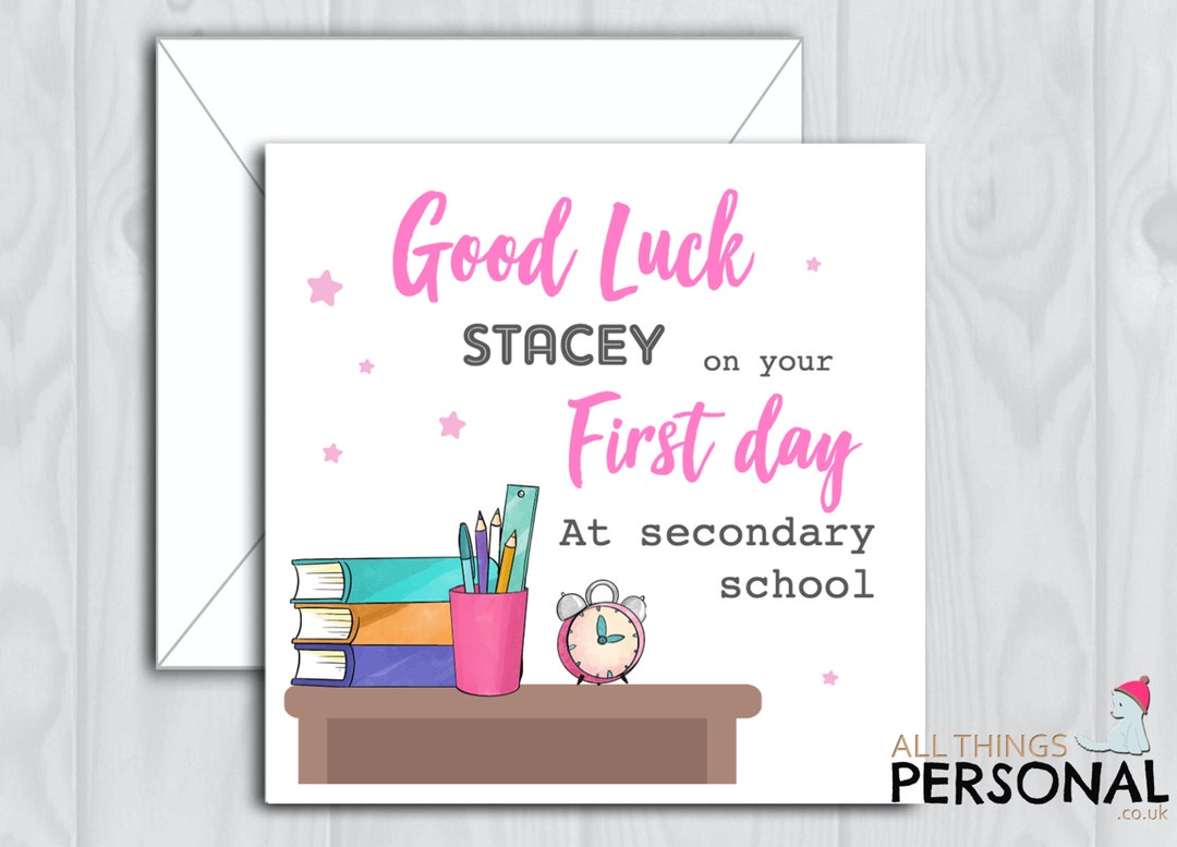 First Day at Secondary School Card - Personalised Good Luck Card for ...