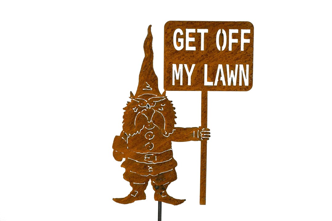 Garden Signs, Funny Yard Art, Grumpy Gnome, Get off My Lawn GP124 - Etsy