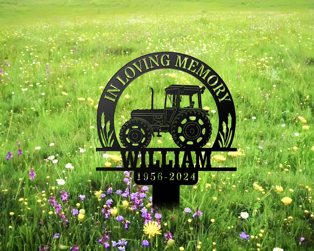 Custom Tractor Memorial Plaque Stake, Tractor Sign, Dad Loss, Farmer ...