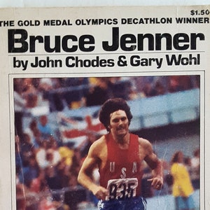 BRUCE JENNER, the Gold Medal Olympics Decathlon Winner!, by John Chodes ...