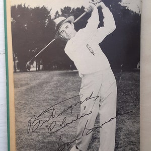 SAM SNEAD AUTOGRAPH - Sam Snead's How to Play Golf, and Professional ...